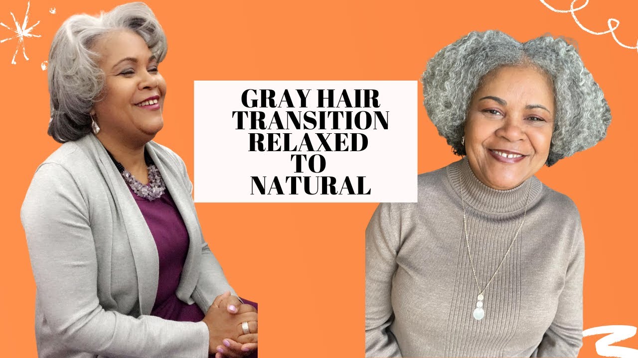 Are you transitioning to Natural while GOING GRAY? Tips on how to ...
