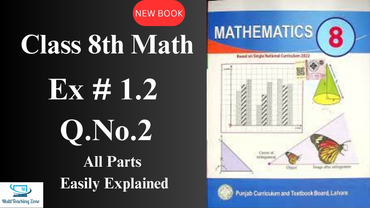 Class 8th Math New Book Chapter-01- Exercise 1.2- Q.No.2| MultiTeaching Zone - YouTube