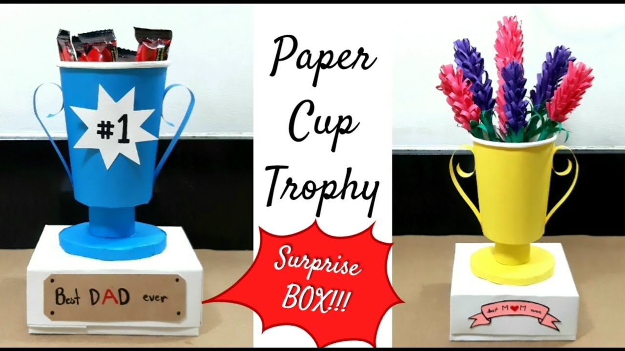 DIY Paper Cup Trophy Diy Trophy With SURPRISE BOX Handmade Trophy diy-paper-cup-trophy-diy-trophy-with-surprise-box-handmade-trophy