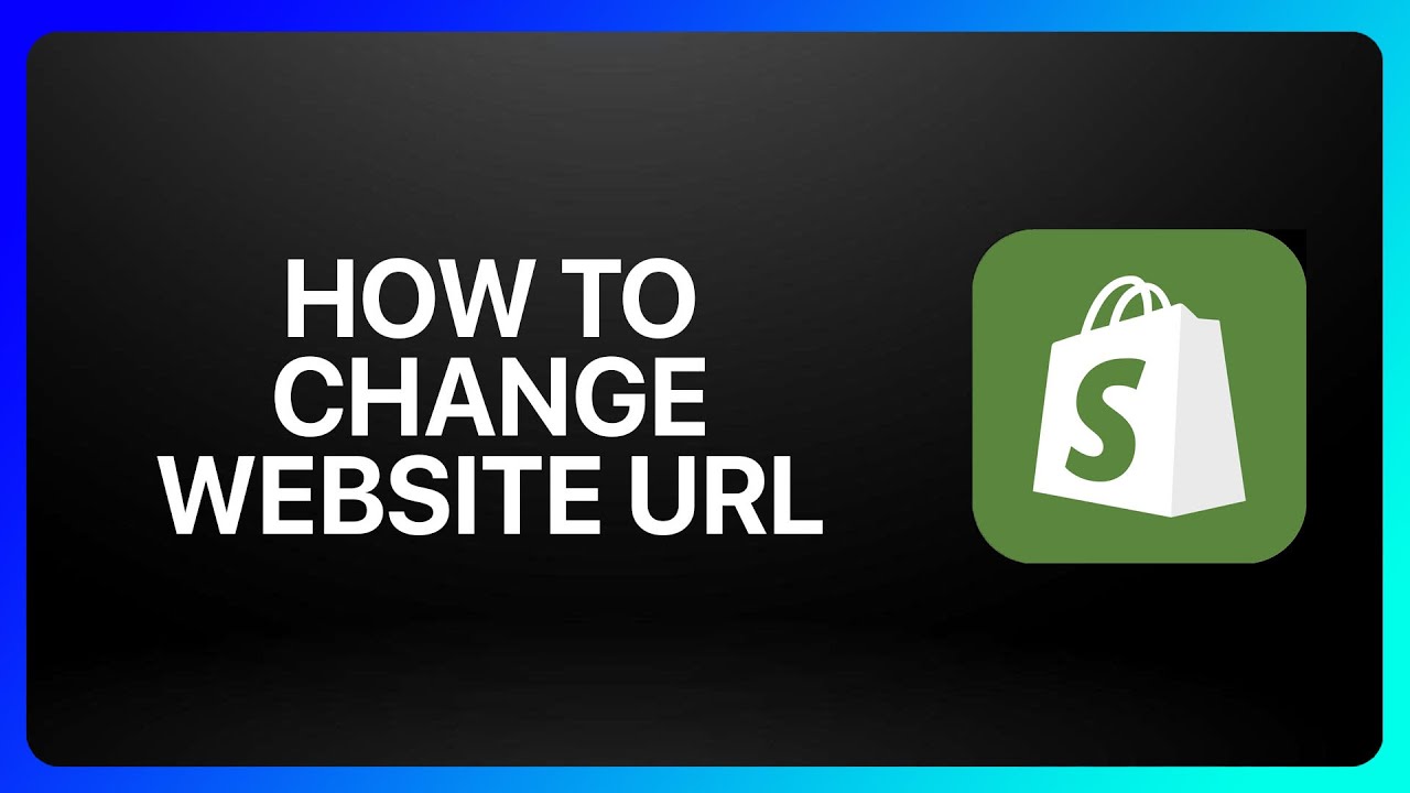 How To Change Shopify Website Url Tutorial - YouTube