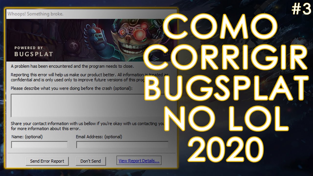 CORRIGINDO BUGSPLAT DO LOL 2020-Cybertech - YouTube