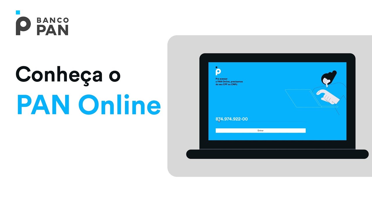 Conheça o PAN Online: sua nova área do cliente no Banco PAN - YouTube