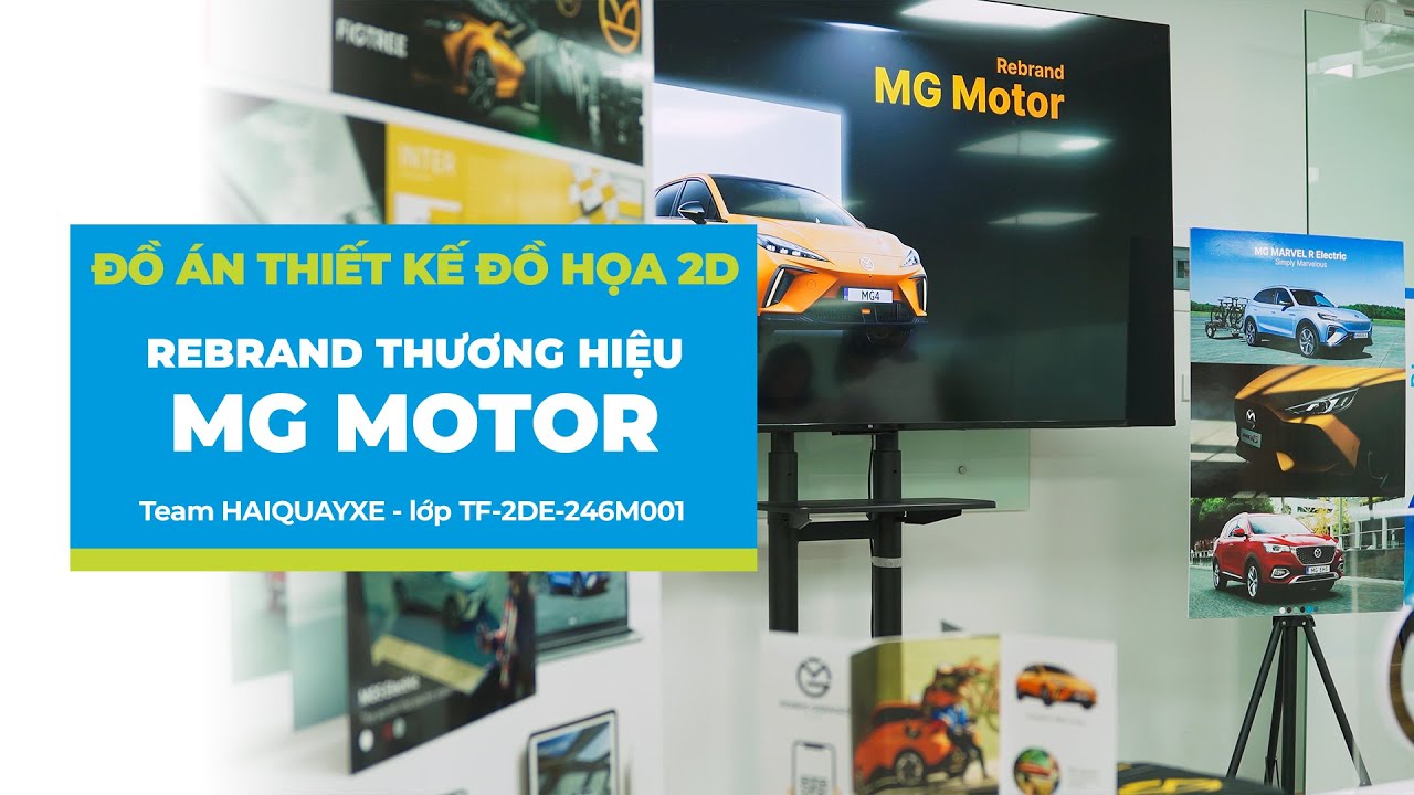 ĐỒ ÁN THIẾT KẾ ĐỒ HỌA - REBRAND MG CAR - YouTube