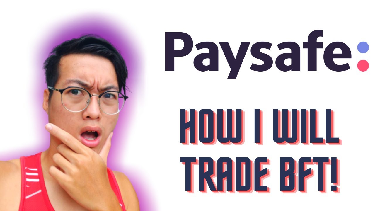 How I will Trade BFT Stock [Paysafe] | Stocks to Buy now?? - YouTube