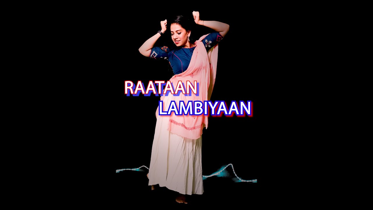 RAATAN LAMBIYAN RE | BOLLYWOOD DANCE - YouTube