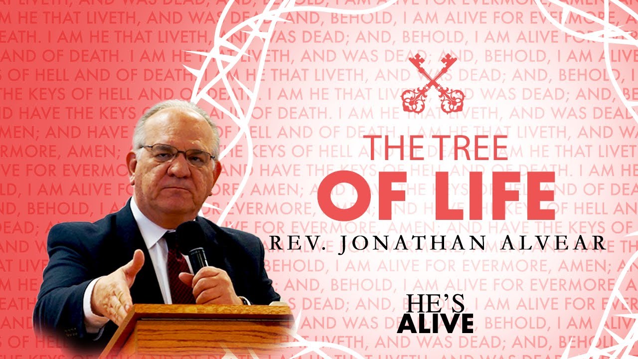 “The Tree Of Life“ | Bishop Jonathan Alvear | Sunday AM Service | 04/23 ...