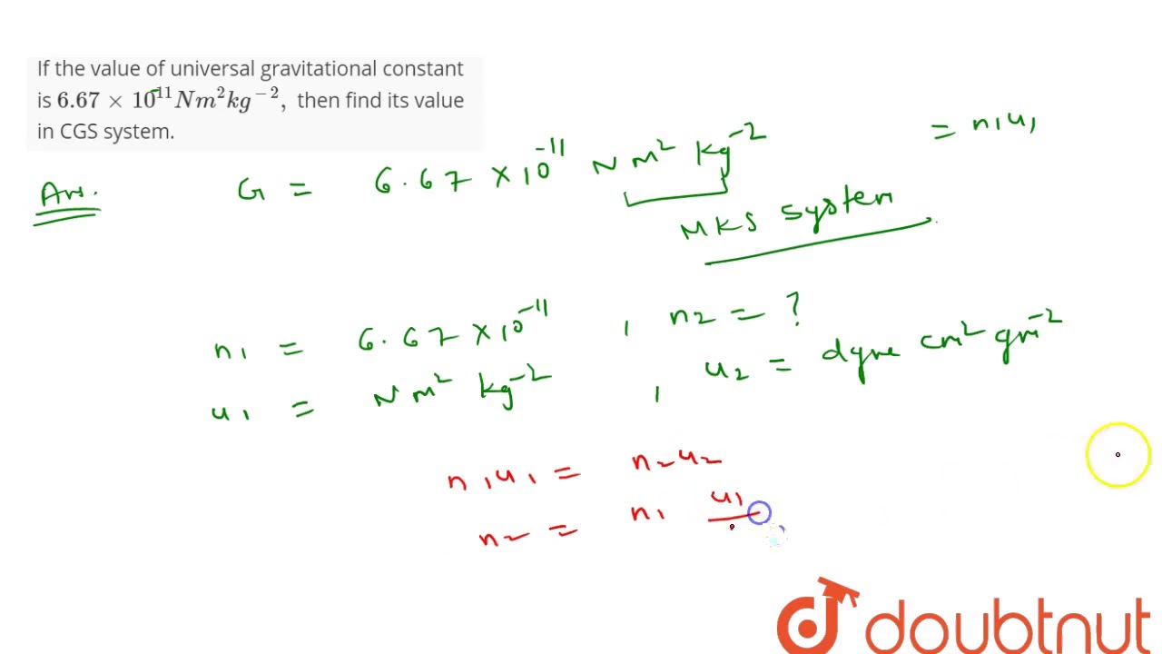 If The Value Of Universal Gravitational Constant Is 6 67xx10 11 Nm 2
