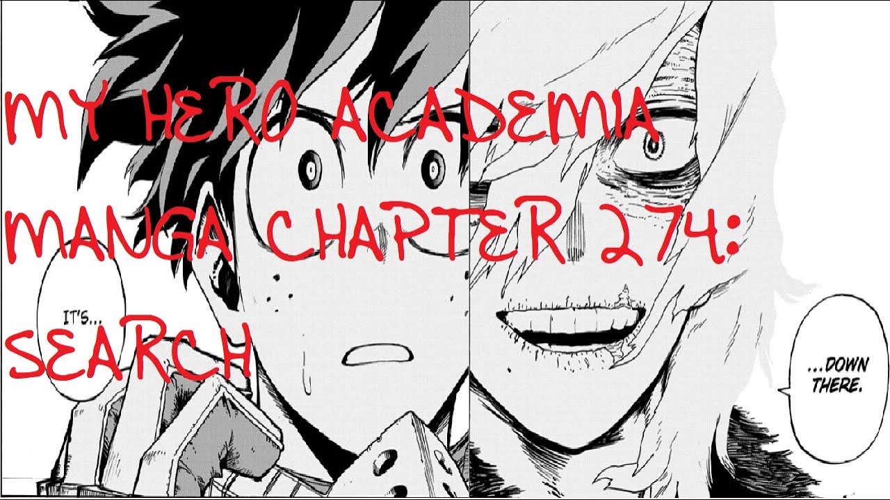 My Hero Academia Manga Chapter 274 Review Chase After Deku! One For All ...