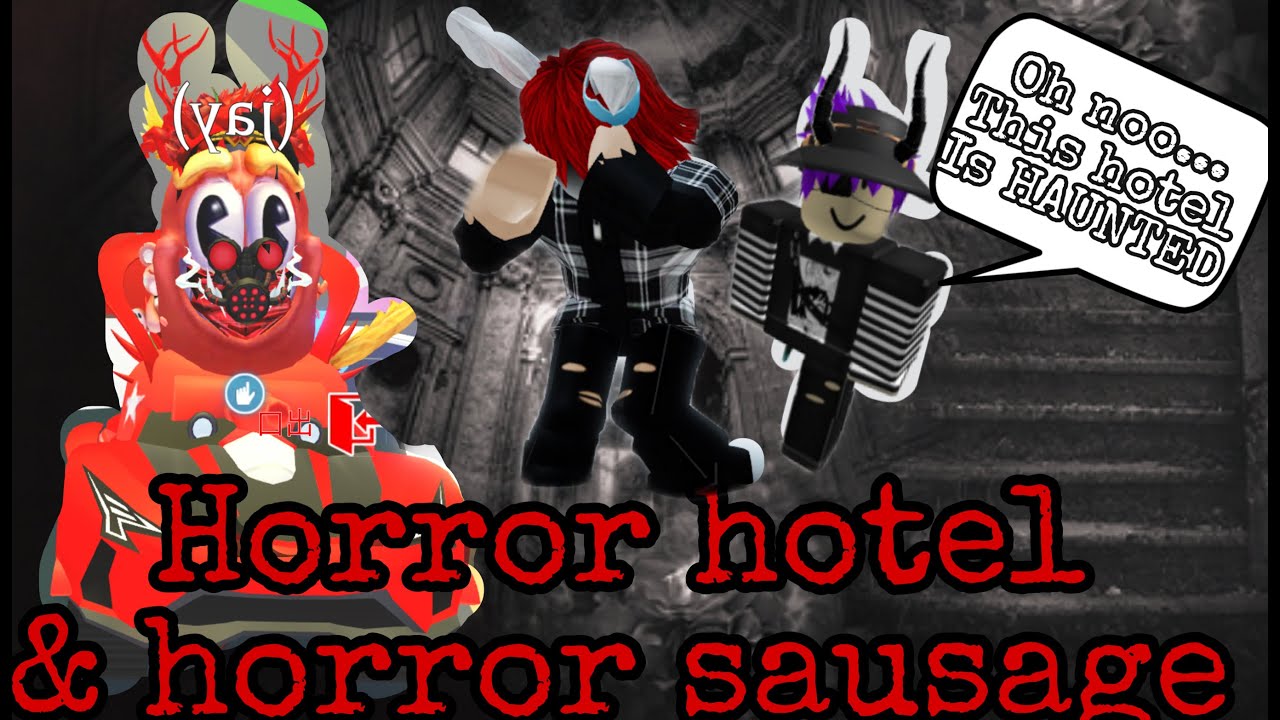 [Story-roblox] Adopt Me Horror story-THE HORROR HOTEL & SAUSAGE ｜快犖每一天 ...