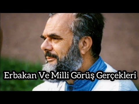 Prof. Dr. Mahmud Esad Coşan'ın Dilinden Necmettin Erbakan Ve Milli Görüş Gerçekleri