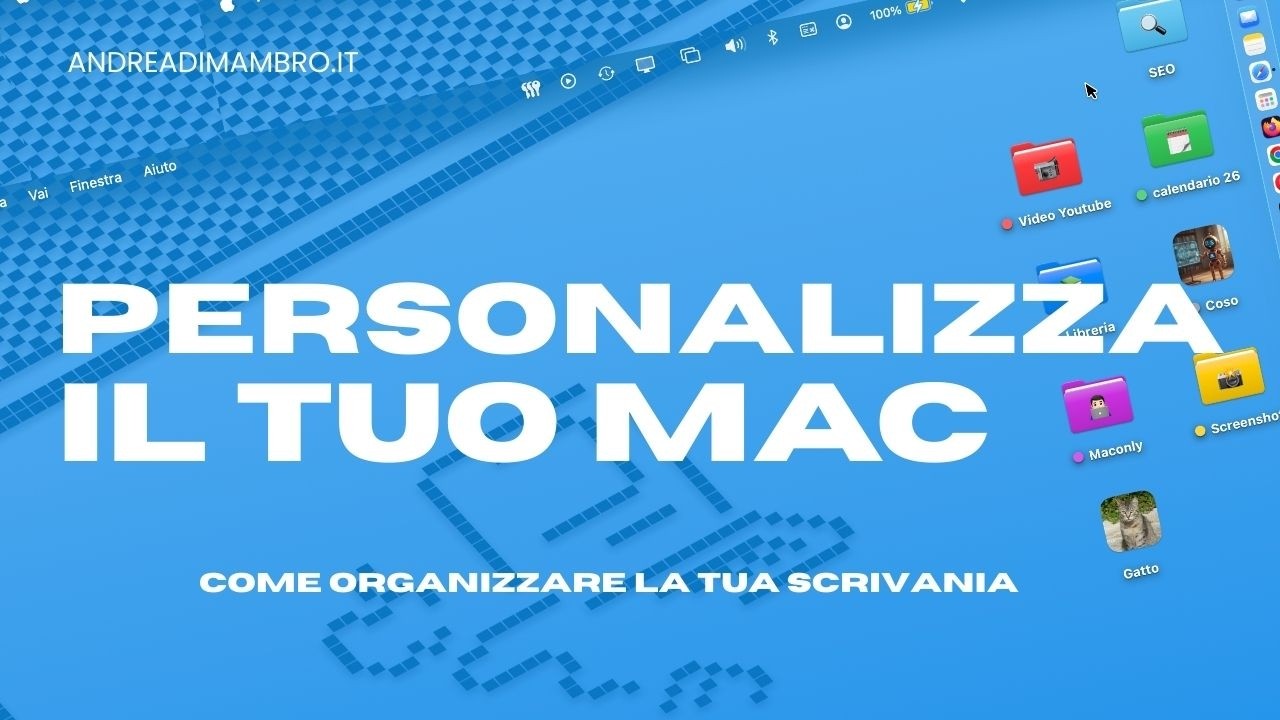 Come ho trasformato la scrivania del mio Mac in 5 minuti | macOS Tahoe ...