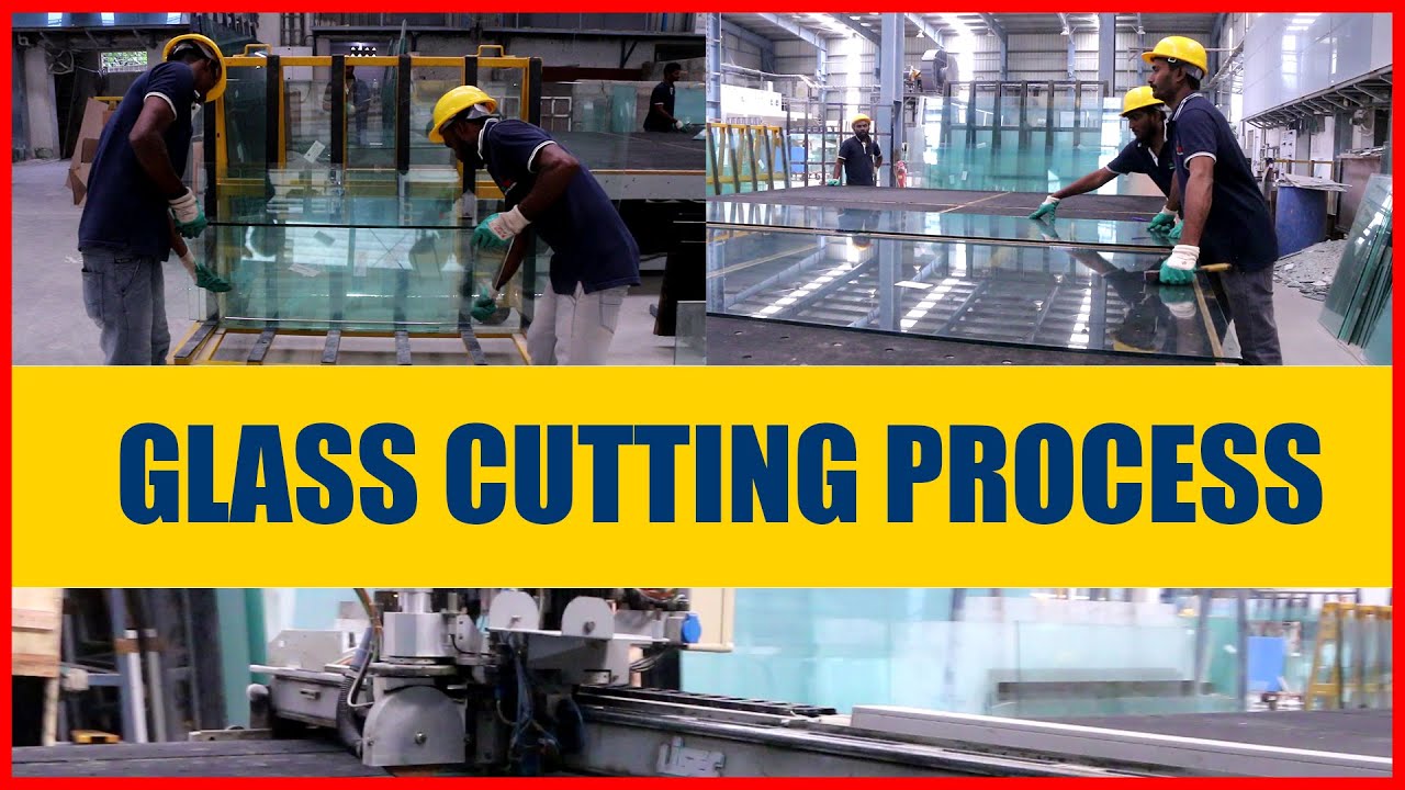 GLASS CUTTING PROCESS | VELTUFF | MADRAS TUFF GLASS INDIA| - YouTube