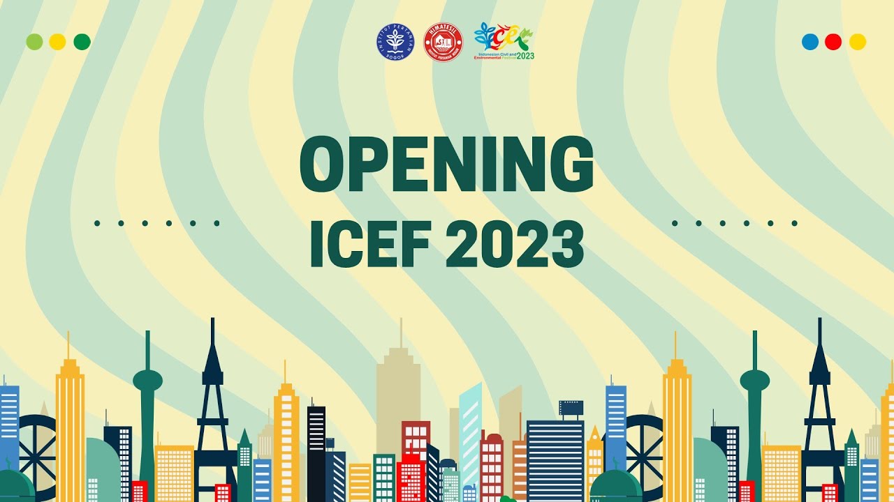 [OPENING ICEF IPB 2023] - YouTube