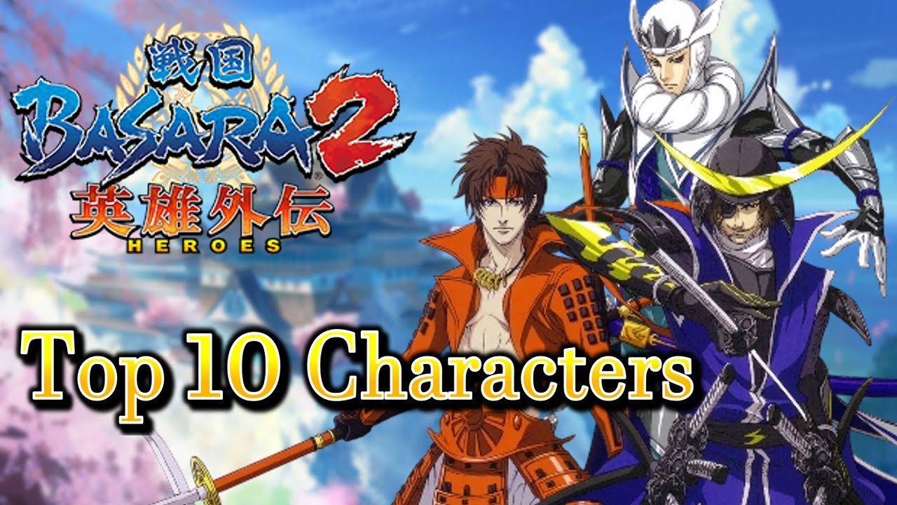 Top 10 Sengoku Basara 2 Heroes Characters - YouTube