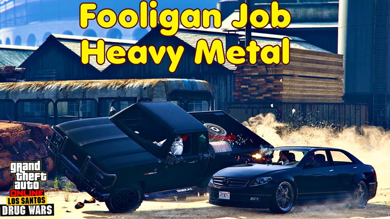 Dax Fooligan Job-Heavy Metal|GTA Online - YouTube
