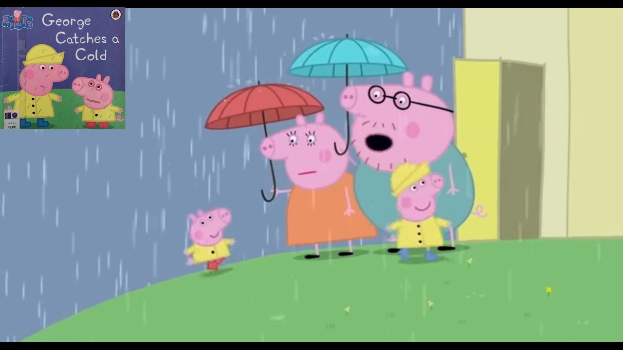 George catches a cold read aloud Peppa pig story time - YouTube