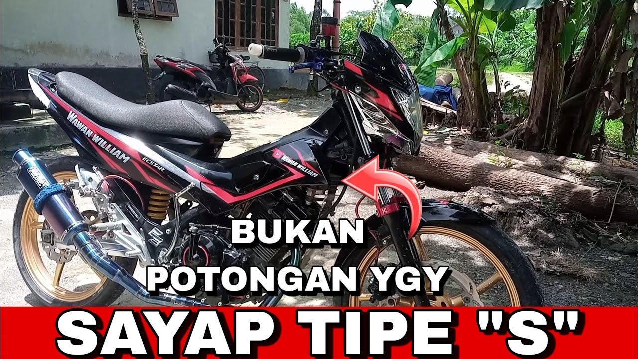 REVIEW SAYAP TIPE S SATRIA FU 150||MODIFIKASI SATRIA FU KOMOROD! - YouTube