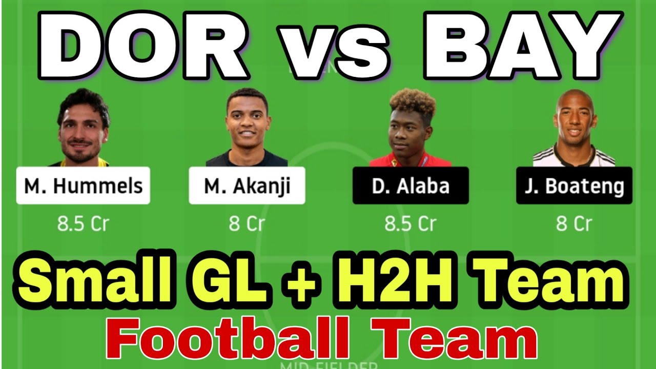 DOR vs BAY Football Today match Dream11 Team prediction | important ...