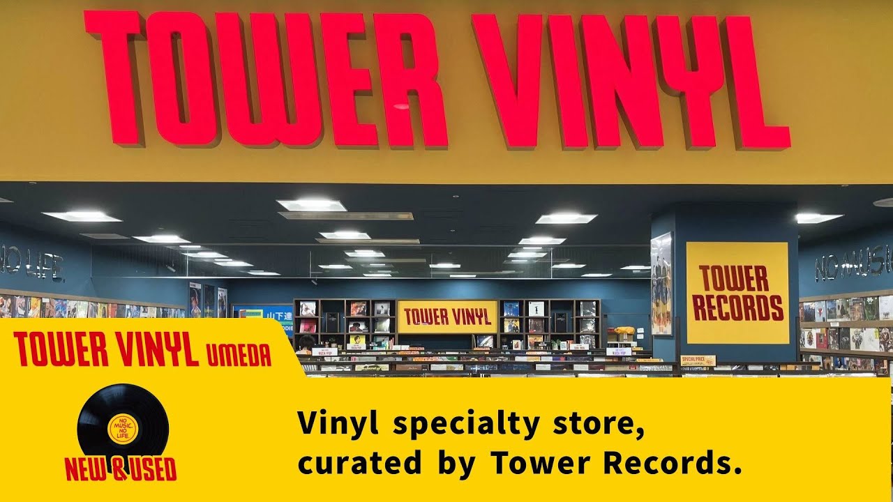 TOWER VINYL UMEDA - YouTube