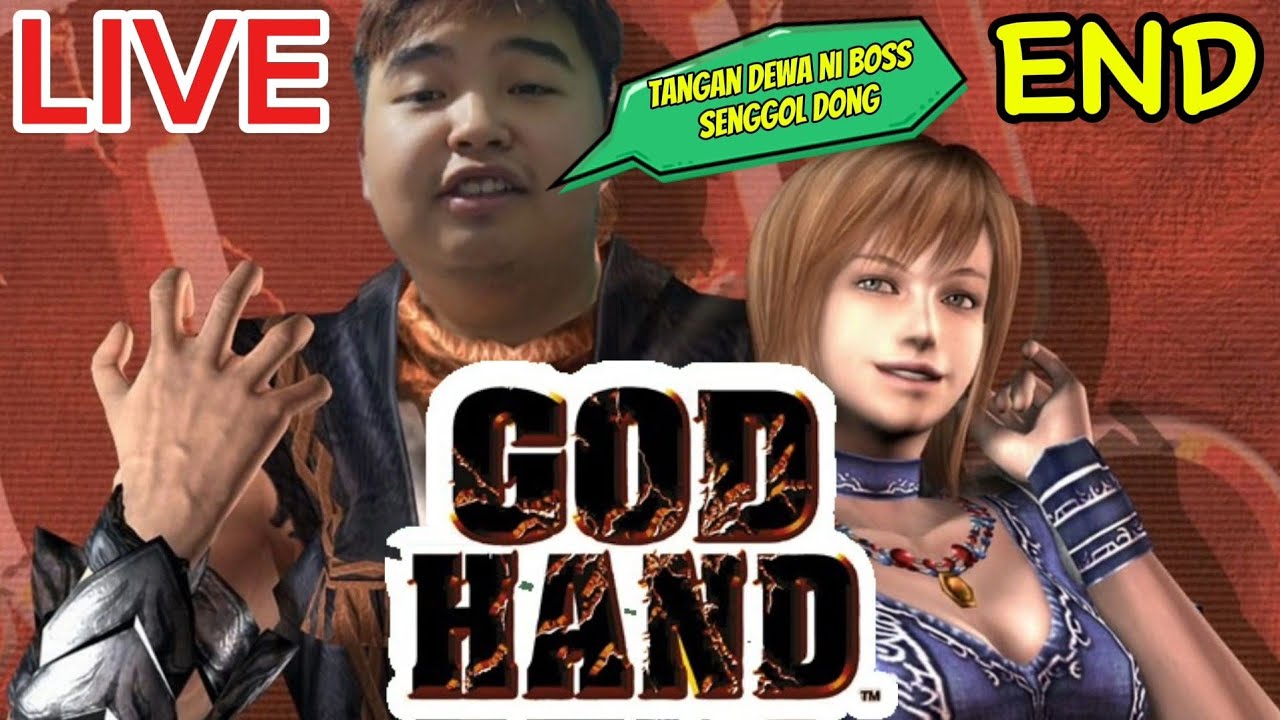 LIVE TAMATIN GAME SUSAH JADI TANGAN DEWA - God Hand END - YouTube