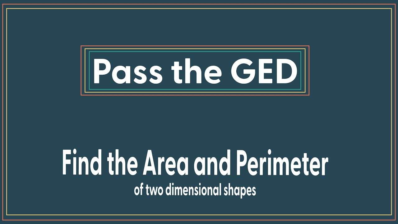 Find the Area and Perimeter on the Math GED - YouTube