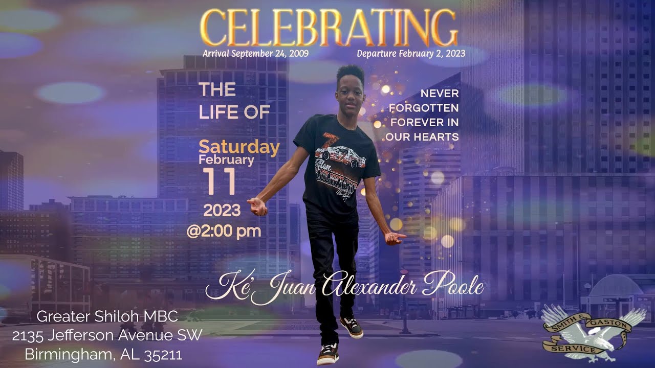 Celebration of Life for Mr. Ke'Juan Alexander Poole - YouTube