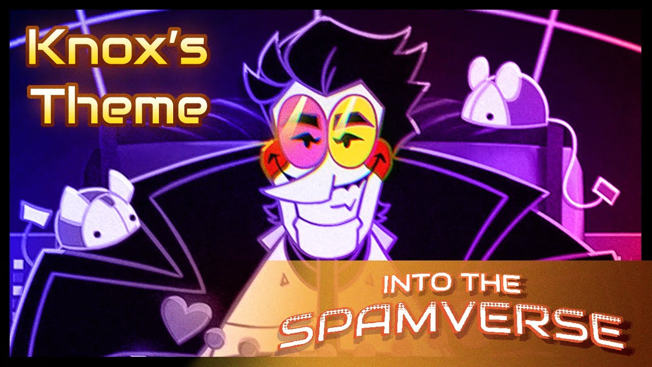 Into The Spamverse: Knox EX Theme - YouTube