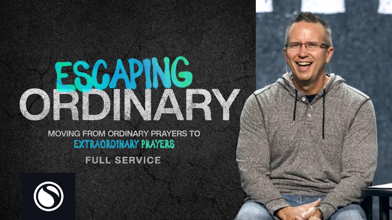 Escaping Ordinary: Moving From Ordinary Prayers To Extraordinary ...