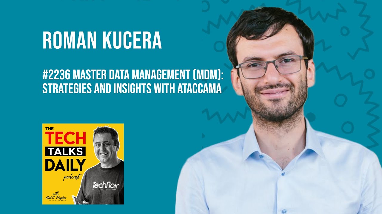 2236: Master Data Management (MDM): Strategies and Insights With ...