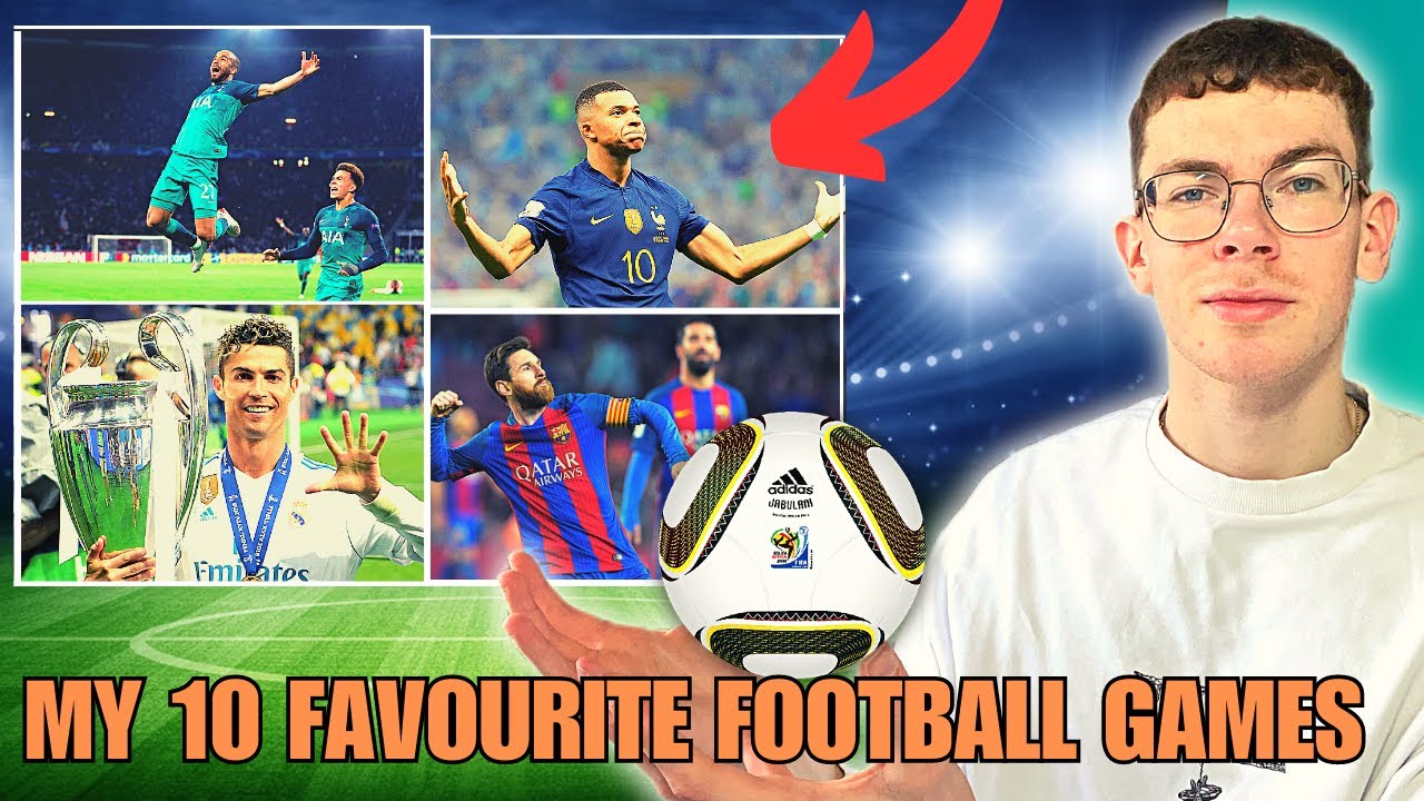 MY 10 FAVOURITE FOOTBALL GAMES OF ALL TIME! - YouTube