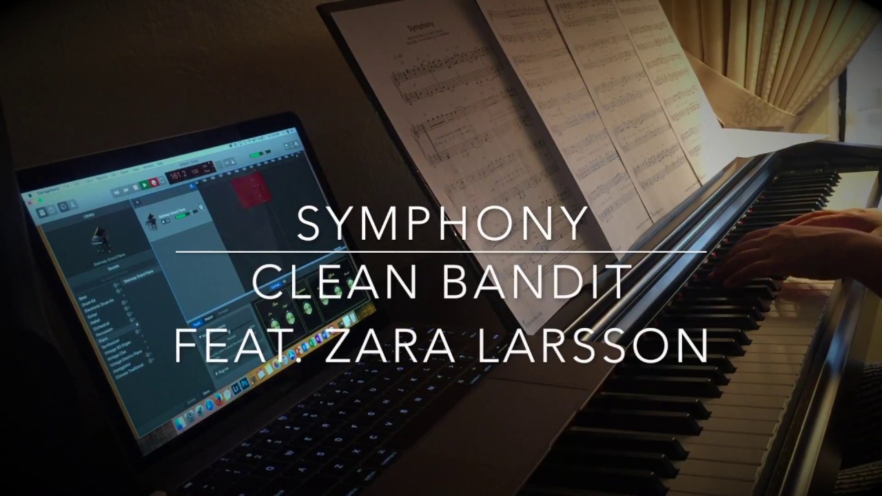 Symphony - Clean Bandit ft Zara Larsson Piano Cover - YouTube