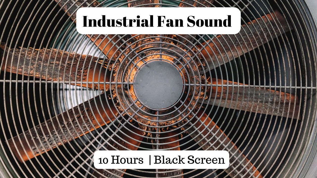Industrial Fan Sounds For Sleeping in under 1 Hour! - YouTube