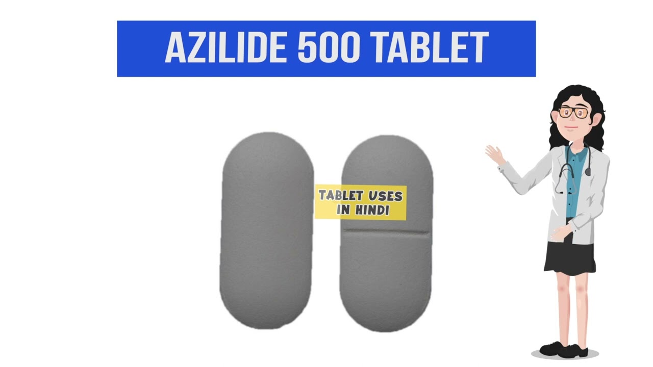 Azilide 500 Tablet Uses Dose Side Effects benefits - YouTube