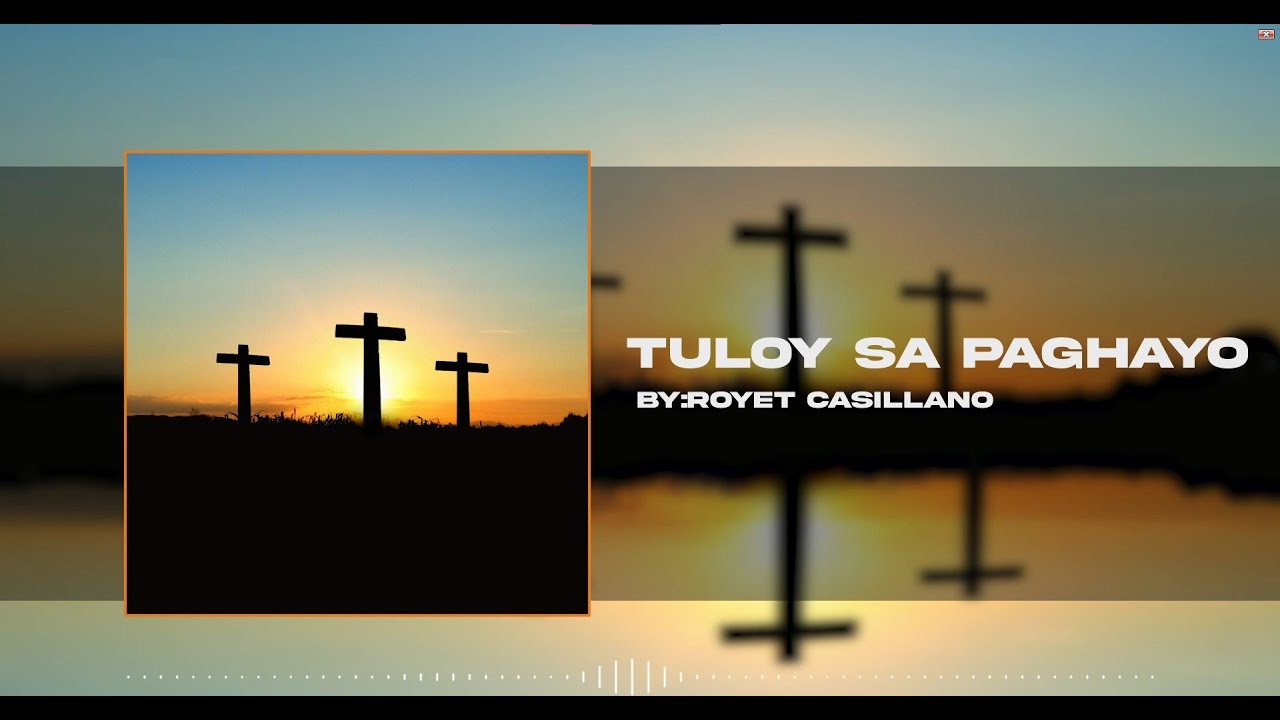 Tuloy sa Paghayo - Royet Casillano Chords - Chordify