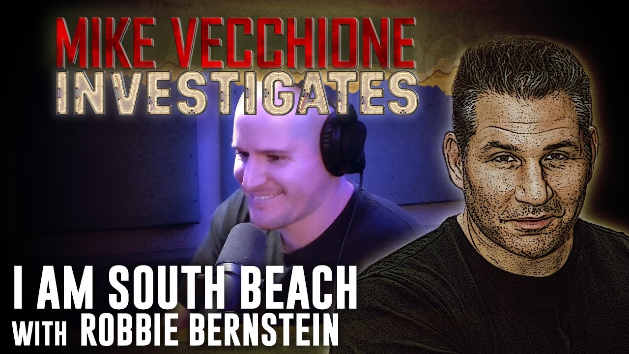 Mike Vecchione Investigates - I Am South Beach (Robbie Bernstein) - YouTube