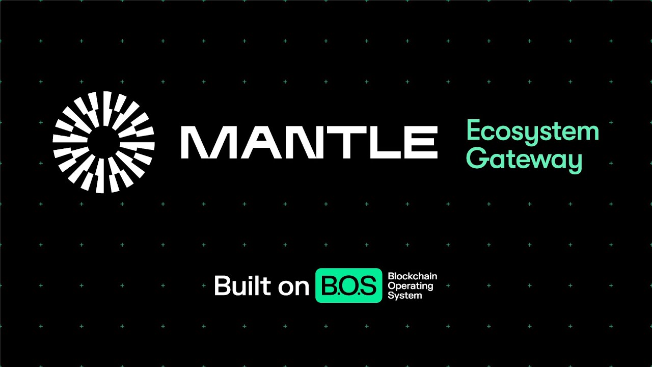 Mantle Ecosystem Gateway - #BuiltOnBOS - YouTube