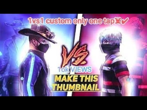 Full one tap Custom 1vs1☠︎︎😡 - YouTube