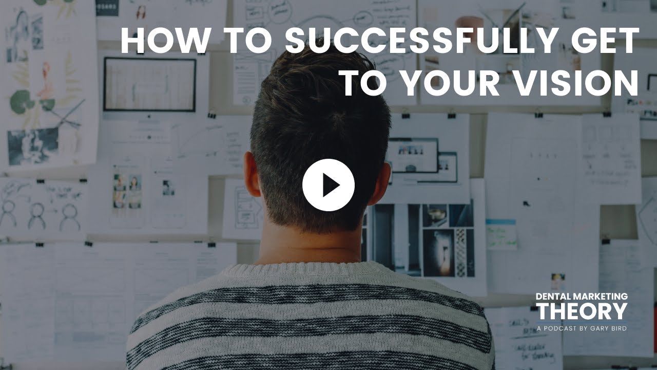 How to Successfully Get to Your Vision - YouTube