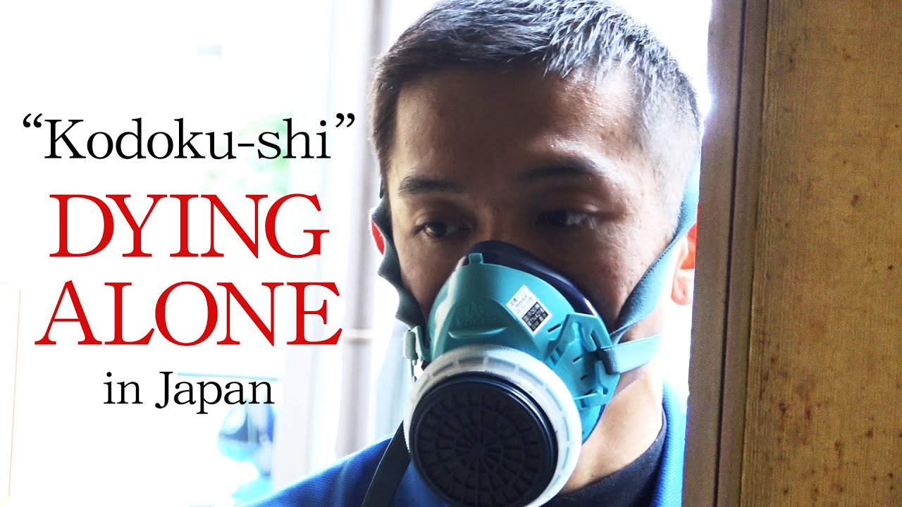 Kodoku-shi : Dying alone in japan - YouTube