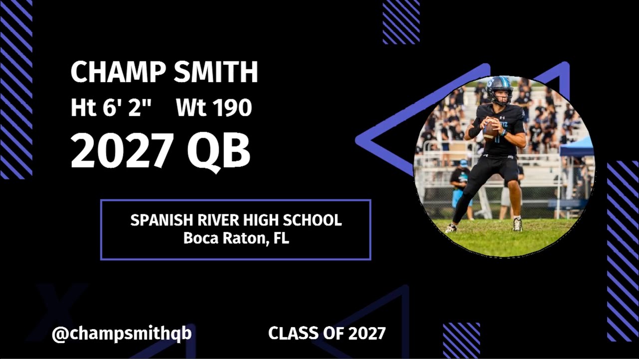 Champ Smith - 2027 QB - Spanish River (FL) - YouTube