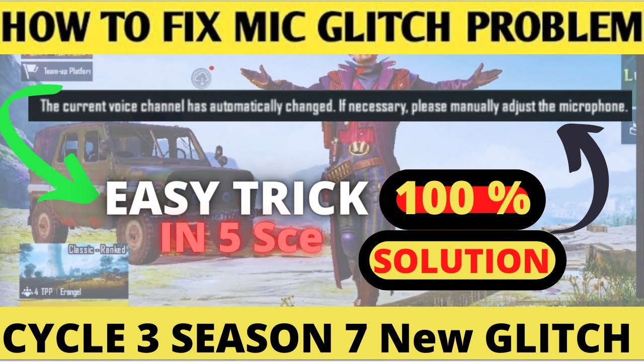How Solved MIC Glitch Problem Cycle 3 Season 7 🔥1000% Working TIPS ...