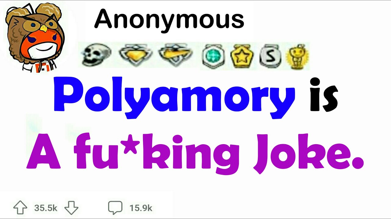 Polyamory is a f**king joke. - YouTube