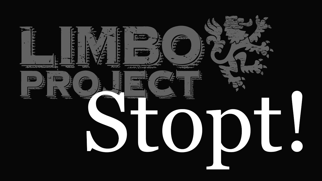 Limbo Project stopt! - YouTube