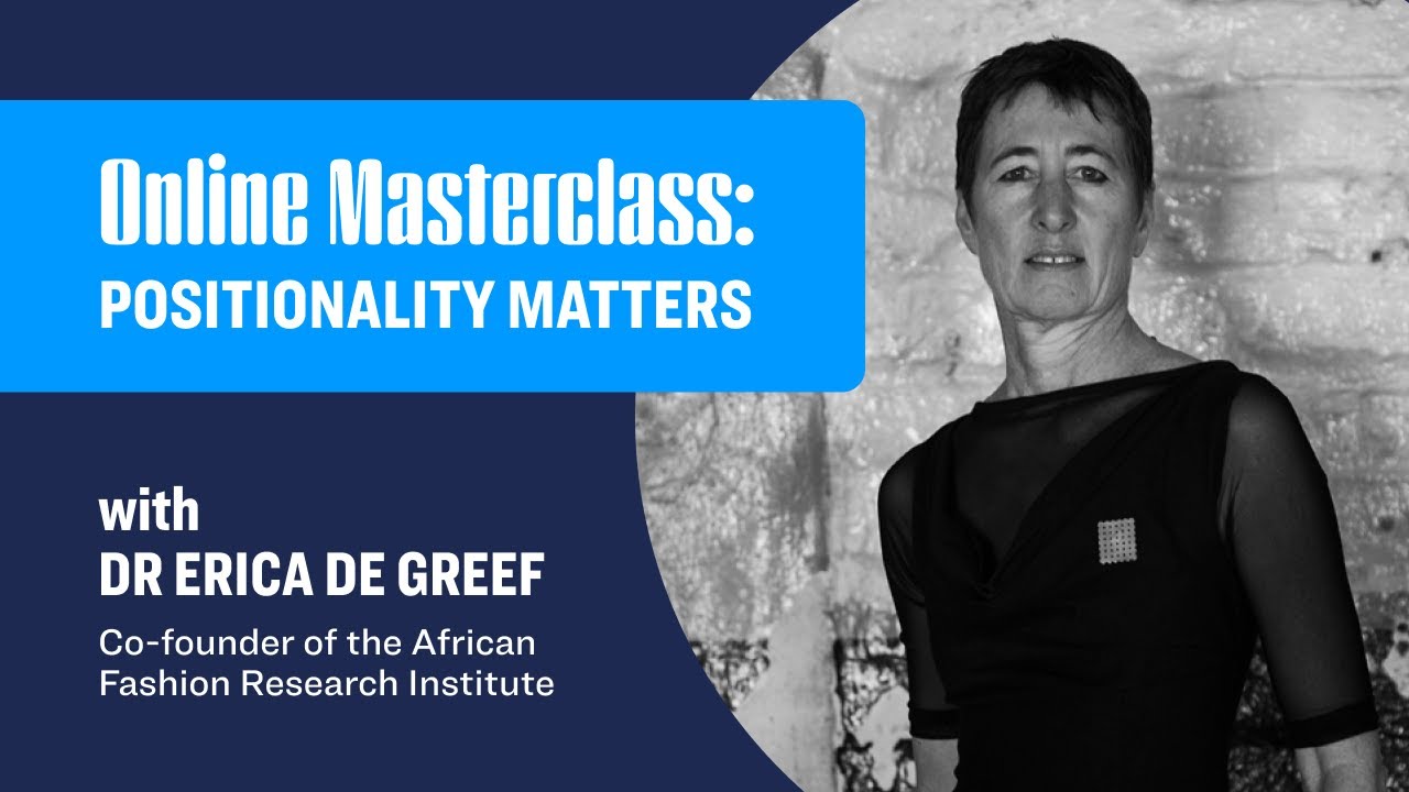 Masterclass with Dr Erica de Greef: Positionality Matters - YouTube