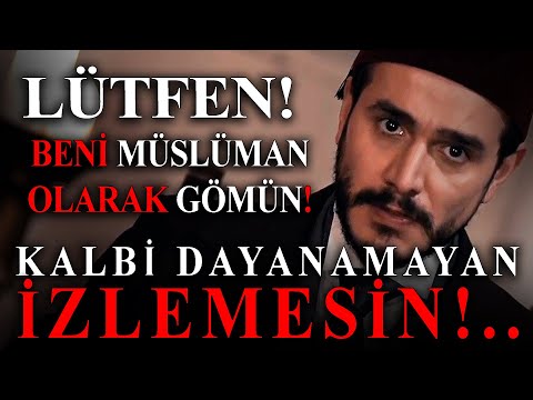 En Mazlum Şehzade Ahmed Nuri Efendi - SON MEKTUBUNDA NE VAR - AÇLIK - Payitaht Abdülhamid