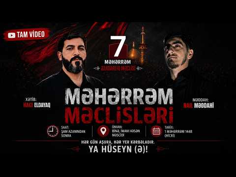 7 Məhərrəm Əza məclisi Binə İmam Həsən Məscidində #HaciEldayaq #ImamHesenMescidi #meherremlik #dini