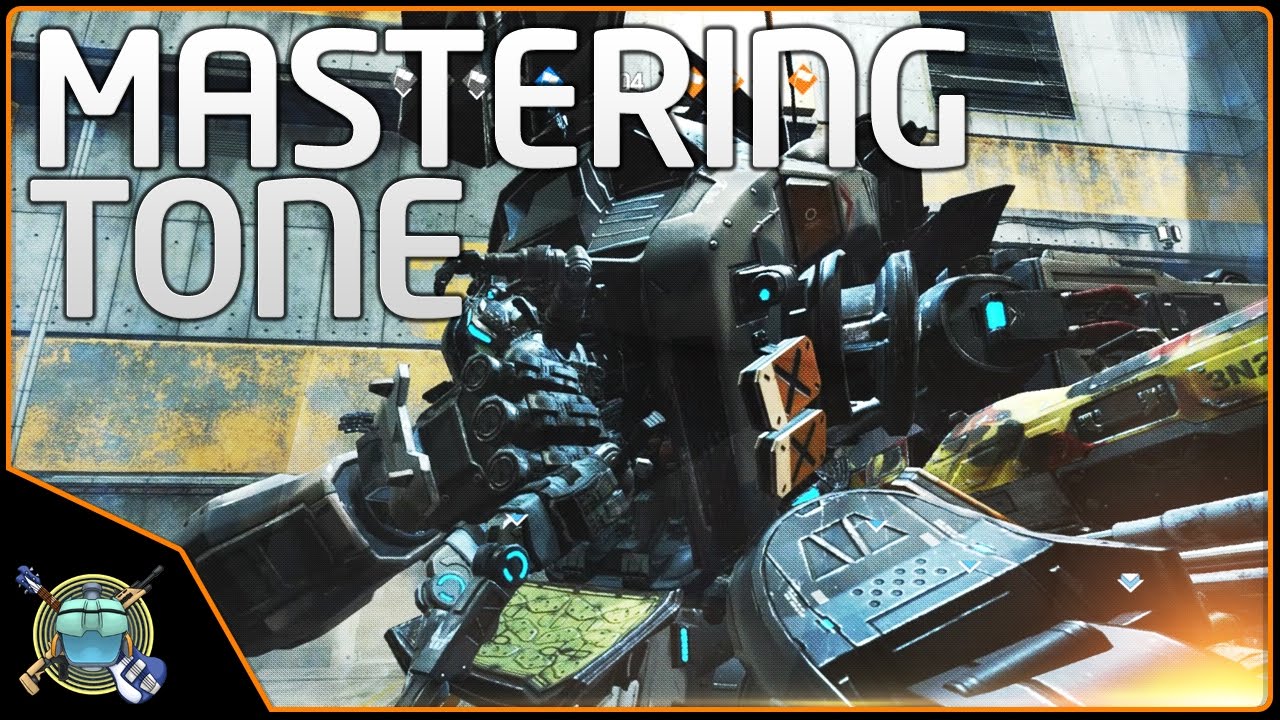 Titanfall 2 Titan Guide: Mastering Tone - YouTube