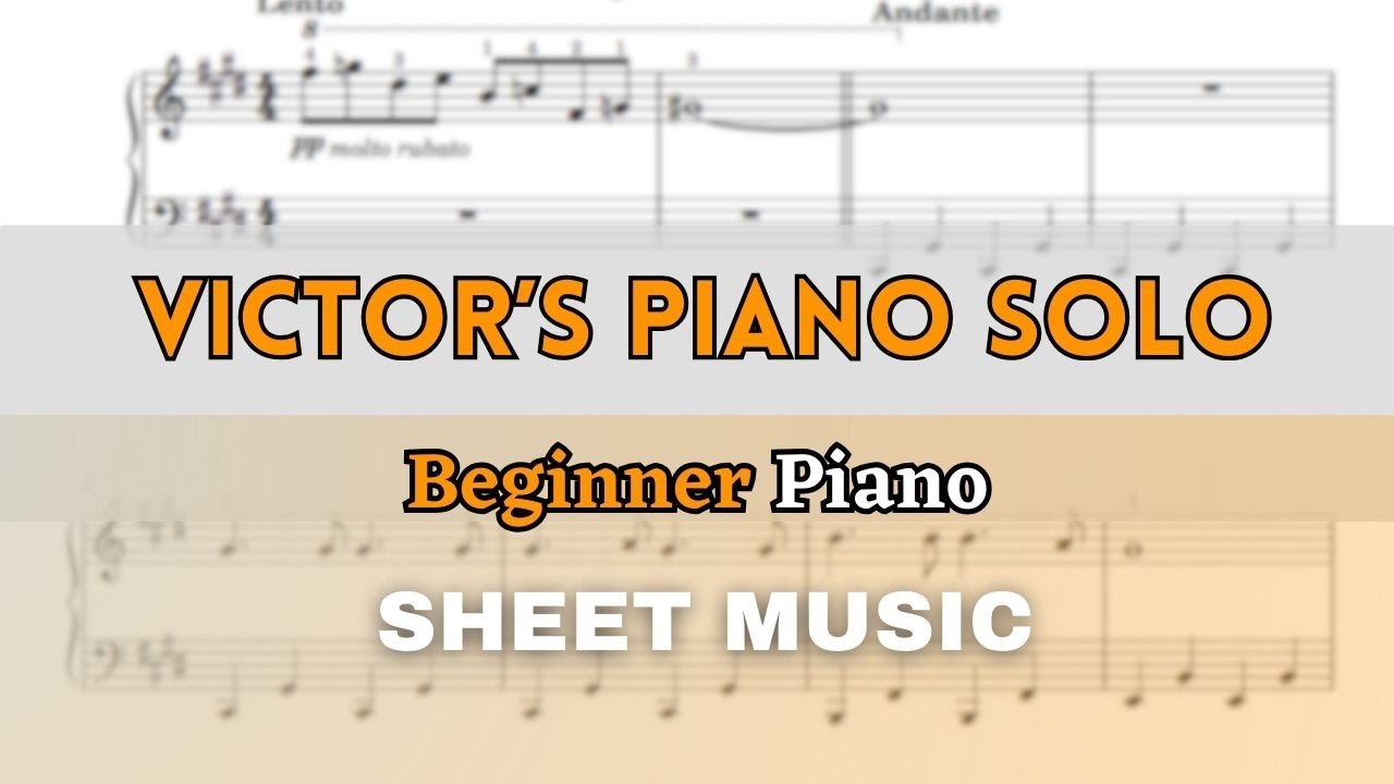 Victor's Piano Solo | Easy Piano Tutorial (Sheet Music/Score) - YouTube