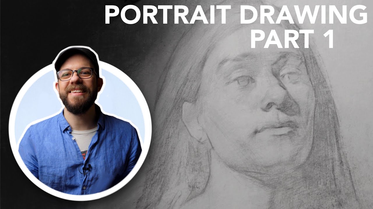 Portrait Drawing Pt. 1, with Stephen Bauman - YouTube