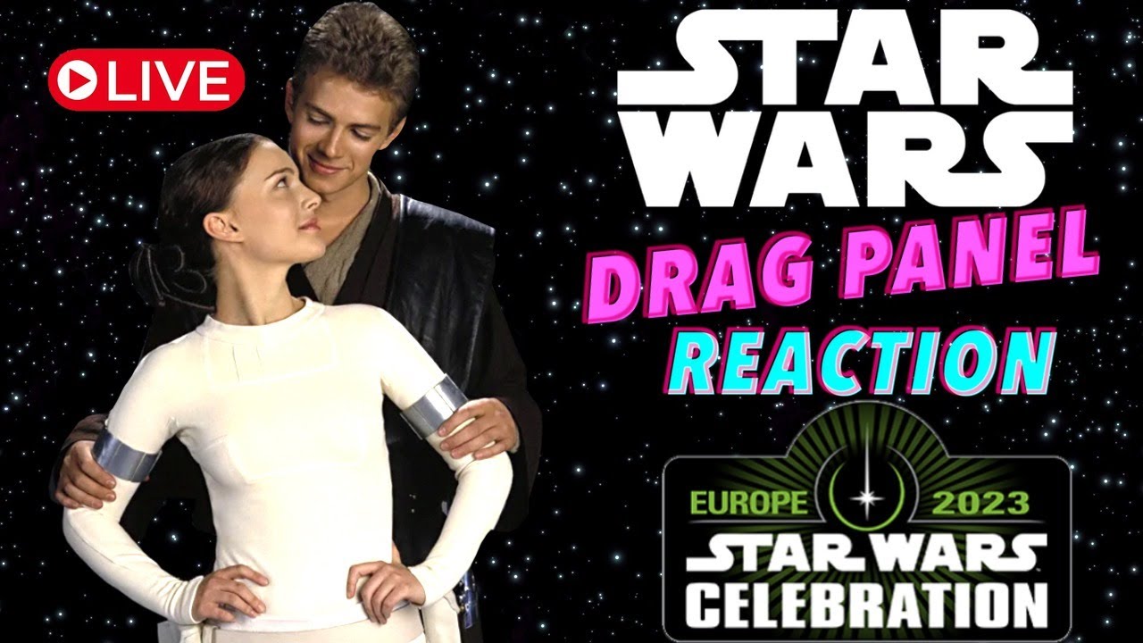 Reacting to the Star Wars Drag Panel - Star Wars Celebration 2023 - YouTube